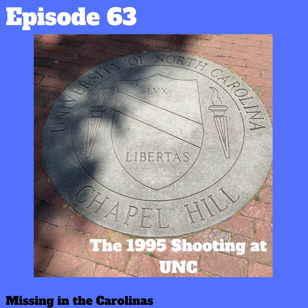 The 1995 Shooting at the University of North Carolina – Renee Roberson